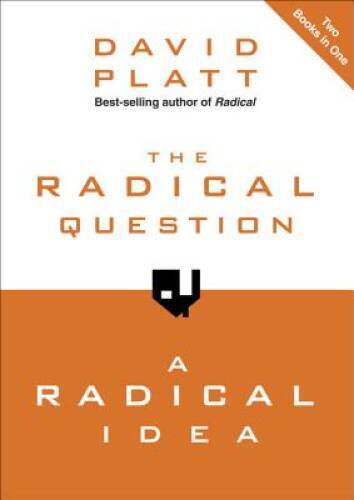 The Radical Question and A Radical Idea - Hardcover By Platt, David ...