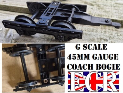 ONE NEW G SCALE 45mm GAUGE RAILWAY COACH CARRIAGE BOGIE, WHEELS & AXLES ...