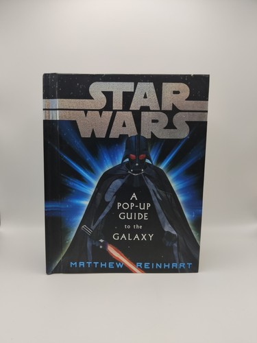 Star Wars A Pop-up Guide To The Galaxy Book Matthew Reinhart S7488 ...