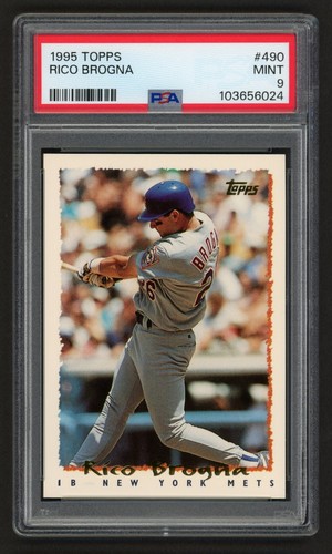 1995 TOPPS RICO BROGNA #490 NEW YORK METS 2ND YEAR PSA 9 MINT | eBay