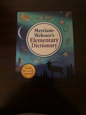 Merriam-Webster's Elementary Dictionary, New Edition (c) 2019 ...