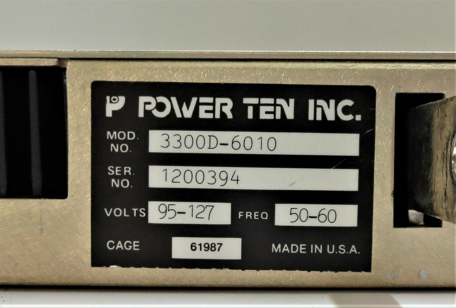 POWER TEN INC 3300D-6010 POWER SUPPLY; 95-127 VOLTS 50/60Hz; CAGE 61987 ...