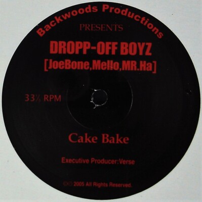 DROPP-OFF BOYZ "CAKE BAKE" 2005 VINYL 12" SINGLE 2 TRACKS ~RARE~ HTF ...