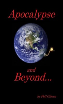 Gibson - Apocalypse and Beyond - New paperback or softback - X555z ...