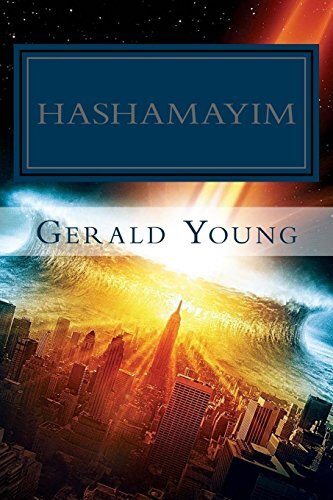 Hashamayim: Releasing Heaven on Earth: Volume 1 (Primal), Young ...