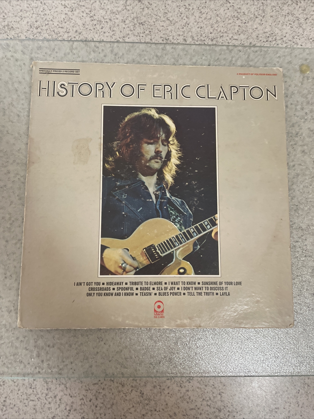 Eric Clapton – History of Eric Clapton 1972 double-LP Polydor 2659-012 ...