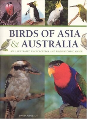 Birds of Asia and Australia by Alderton, David 184215978X The Fast Free ...
