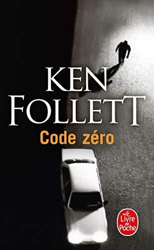 Code Zero (Ldp Litterature) (Le ... by Follett Ken, Rosenth Paperback ...