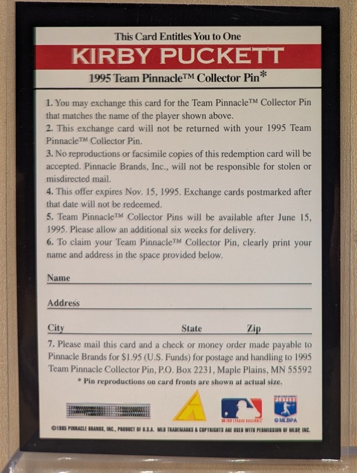 1995 Pinnacle PIN REDEMPTION Kirby Puckett RARE UNMARKED MAIL IN TRADE ...