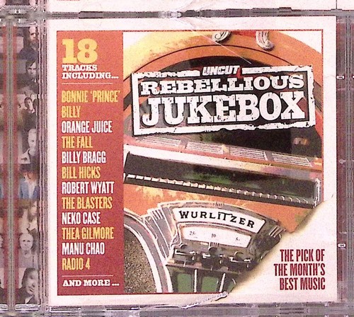 UNCUT REBELLIOUS JUKEBOX THE PICK OF THE MONTH'S BEST MUSIC CD 242 | eBay