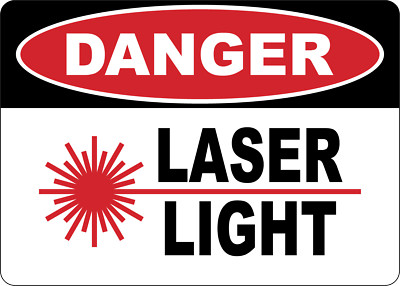 OSHA DANGER: LASER LIGHT| Laminated Vinyl Decal Sticker Label | eBay