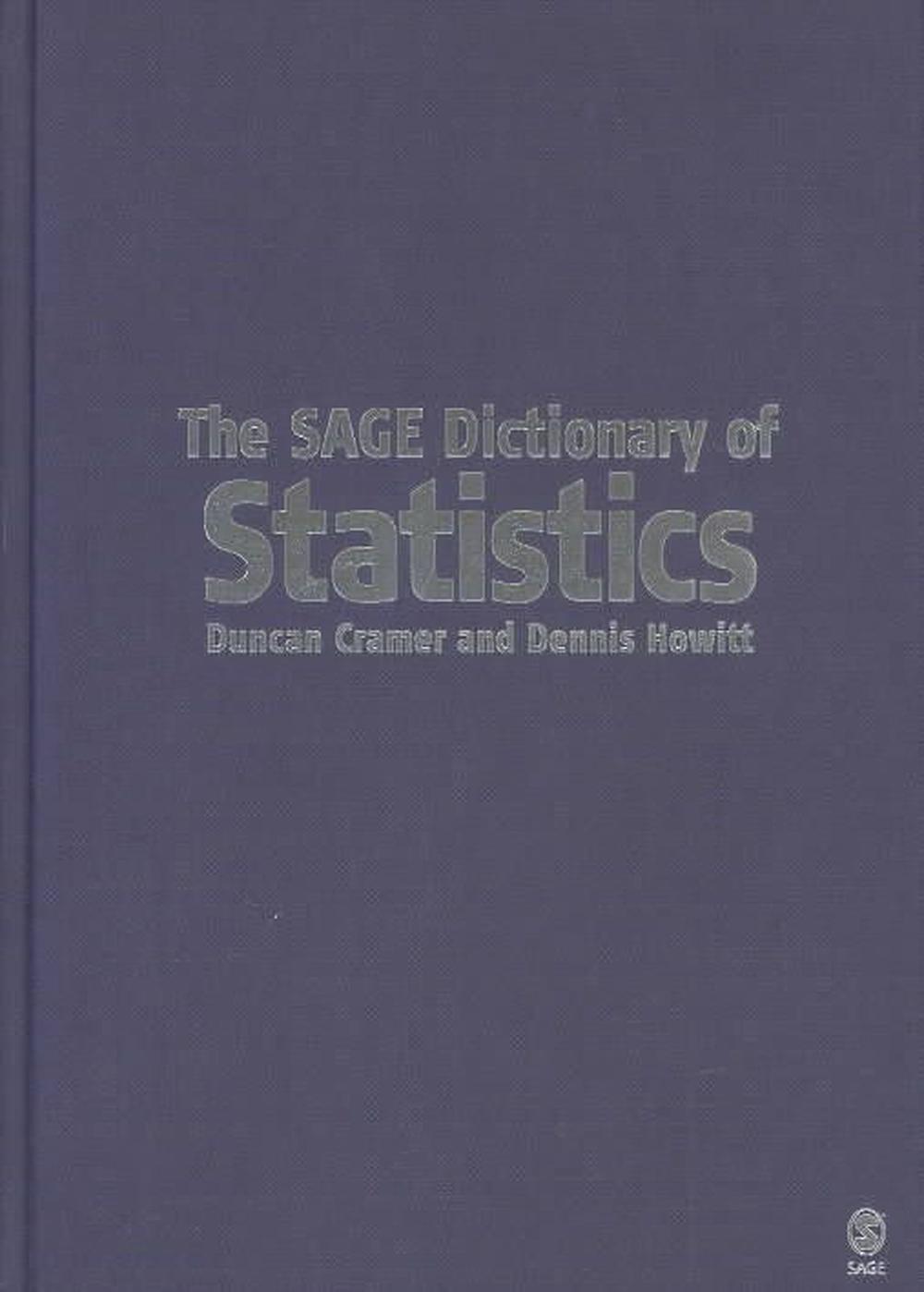 The SAGE Dictionary of Statistics: A Practical Resource for Students in ...