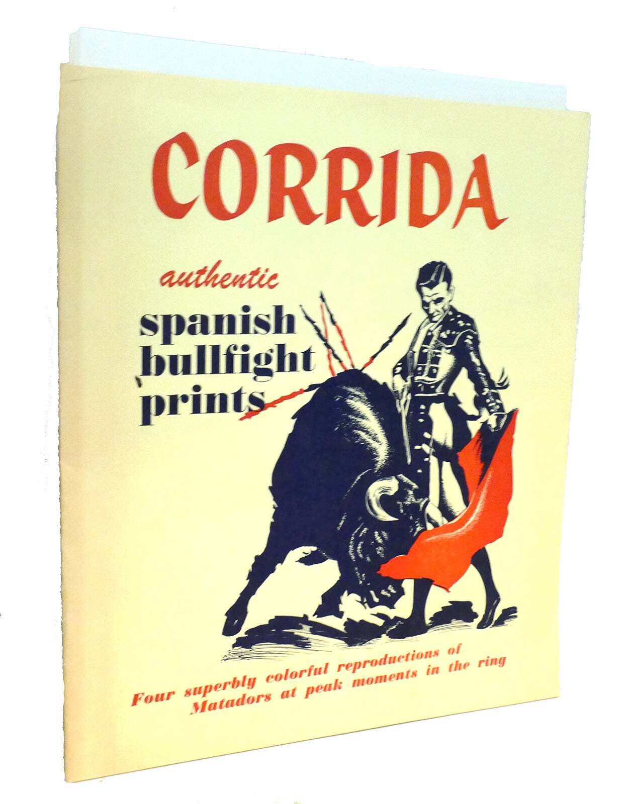 No Author Noted CORRIDA: AUTHENTIC SPANISH BULLFIGHT PRINTS | eBay