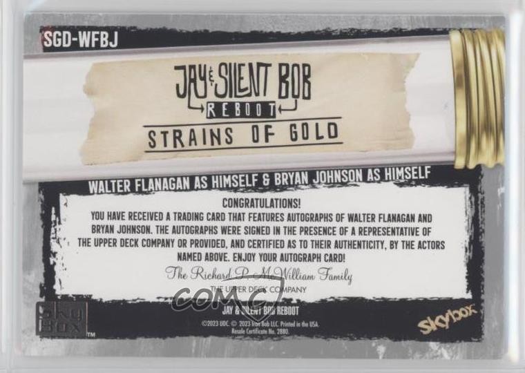 2023 Skybox Jay & Silent Bob Reboot 29/49 Walt Flanagan Bryan Johnson ...