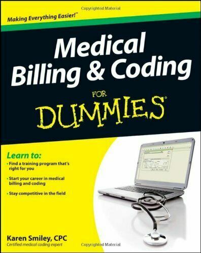 Medical Billing and Coding For Dummies by Smiley, Karen (Paperback) 9781118021729| eBay
