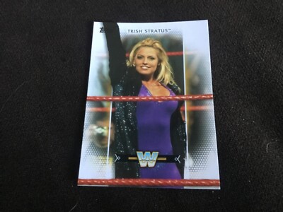 2017 Topps WWE Womens Division Trish Stratus Wrestling Card #R-42 ...