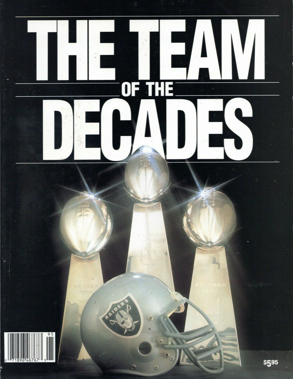 Los Angeles/Oakland Raiders Vintage 1989 Team Of The Decades Yearbook ...