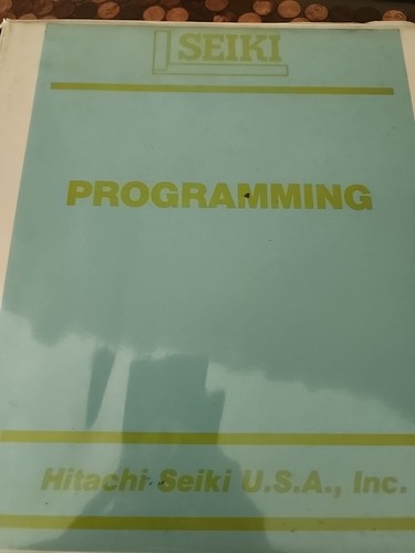 Hitachi Seiki Programming Manual Turning Center With 6T Control | eBay