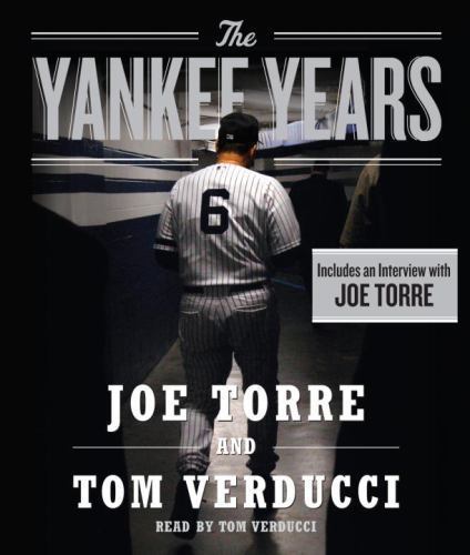 Yankee Years by Tom Verducci and Joe Torre (2009, Compact Disc) for ...