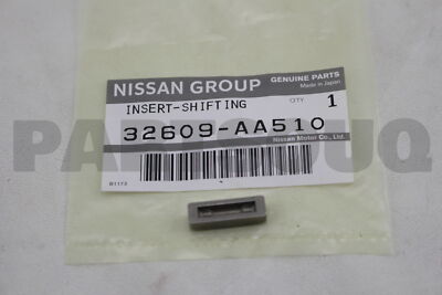 32609AA510 Genuine Nissan INSERT-SHIFTING 32609-AA510 | eBay