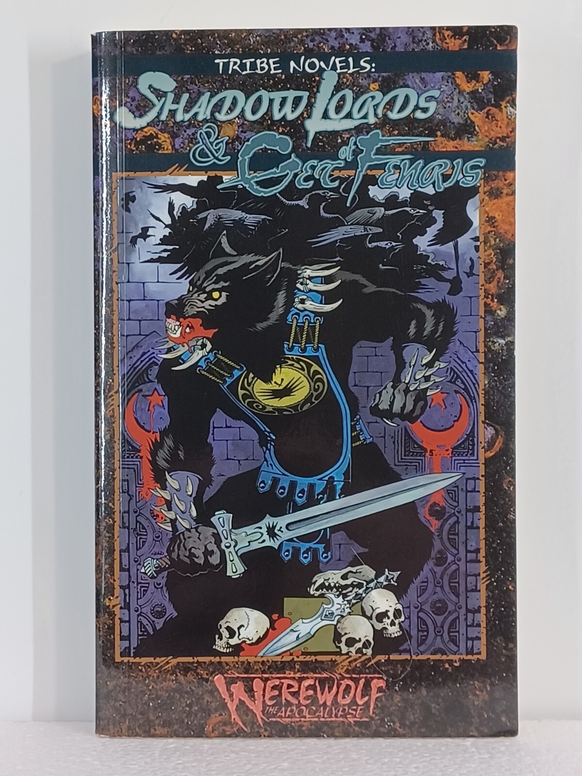 Shadow Lords & Get of Fenris Werewolf The Apocalypse Tribe Novels White ...