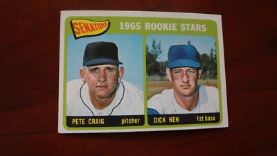 1965 TOPPS # 466 SENATORS ROOKIE STARS PETE CRAIG/DICK NEN baseball ...