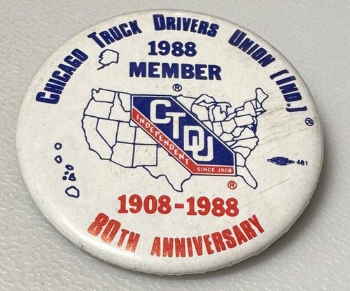 1988 Chicago IL Truck Driver Labor Job Union Trucker Trucking Pin ...