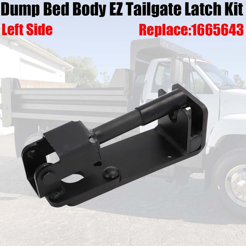Universal Trucks Rear Dump Body EZ Tailgate Latch Kit 1665643 Left Lock ...