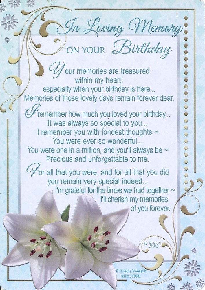 Birthday Memoriam Quotes In Remembrance On Your Birthday