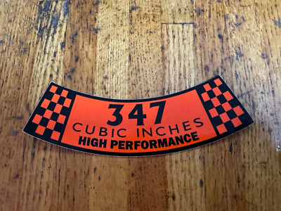 FORD 347 HIGH PERFORMANCE AIR CLEANER LID DECAL STROKER 347 CID FITS ...