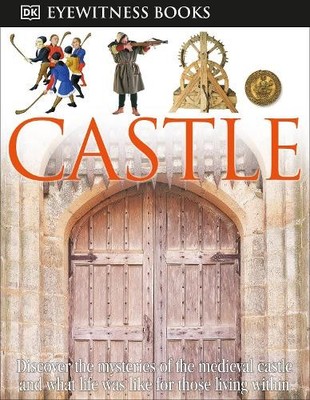 Christopher Gravett DK Eyewitness Books: Castle (Copertina rigida) DK ...