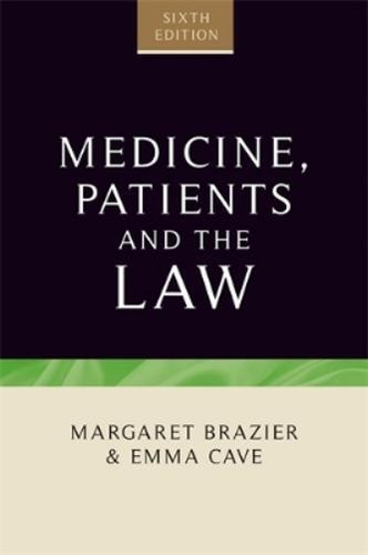 Margaret Brazier Emma Cave Medicine, Patients and the Law (Poche) | eBay