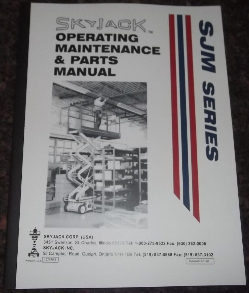 SKYJACK SJM SERIES SCISSOR LIFT PARTS OPERATION & MAINTENANCE MANUAL ...