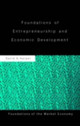 Routledge Foundations of the Market Economy Ser.: Foundations of ...
