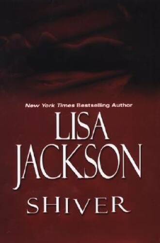 Shiver - Hardcover By Jackson, Lisa - ACCEPTABLE | eBay
