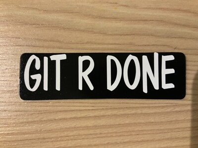 Motorcycle Sticker for Helmets or toolbox #2,113 Git R Done | eBay