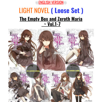The Empty Box and Zeroth Maria Volume 1-7 English Light Novel (Loose ...