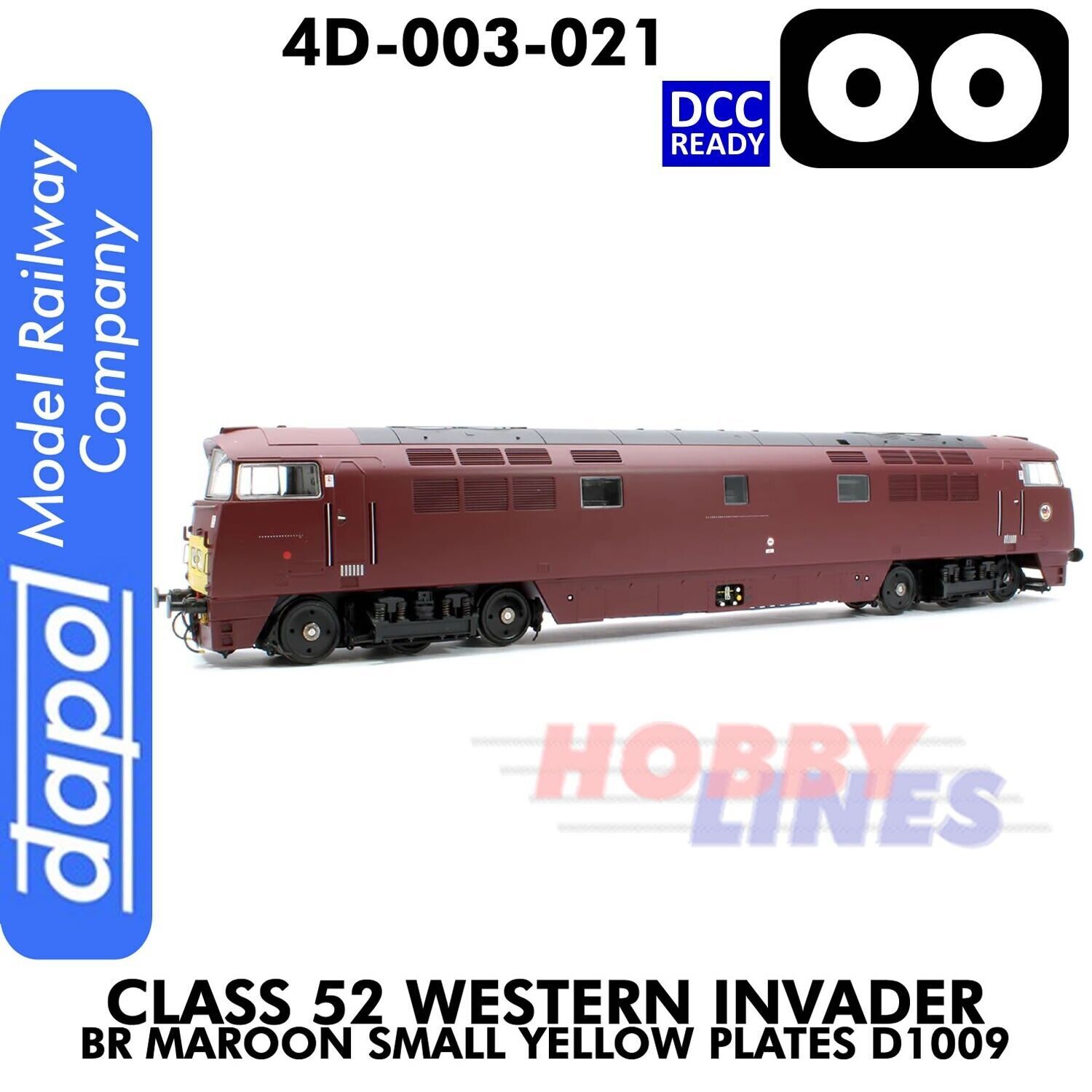 Class 52 WESTERN INVADER BR MAROON SYP D1009 DCC Ready OO DAPOL 4D-003 ...