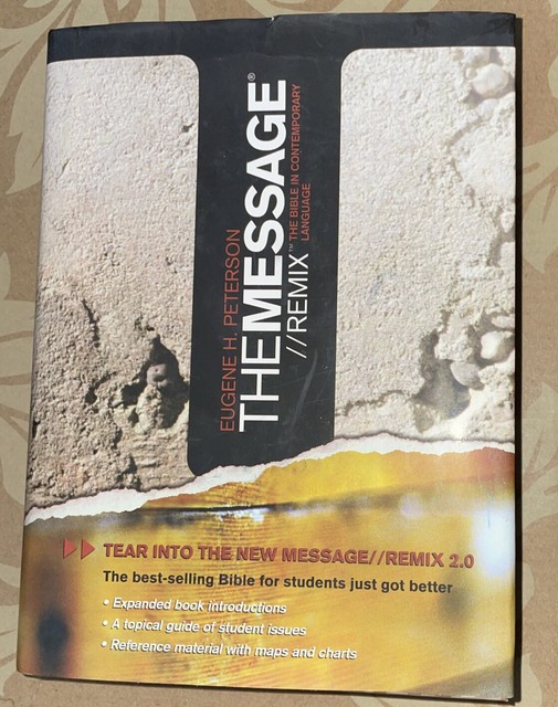The Message--Remix : The Bibile in Contemporary Language by Eugene H ...