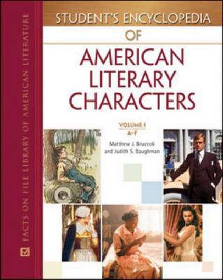 Student's Encyclopedia of American Literary Characters by Judith S ...
