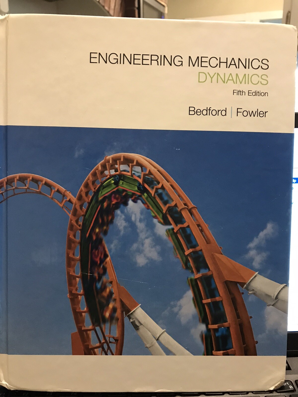 Engineering Mechanics: Dynamics; 5th Edition; Bedford/Fowler 978-0-13 ...