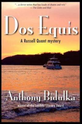 Dos Equis (Russell Quant Mysteries) - Paperback By Bidulka, Anthony ...
