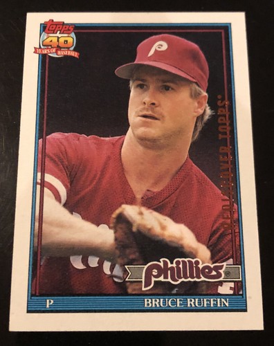1991 Topps BRUCE RUFFIN Rediscover Topps Buyback SP! PHILLIES | eBay