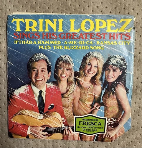 Trini Lopez Sings His Greatest Hits 45 Single Fresca Promo Kansas City ...