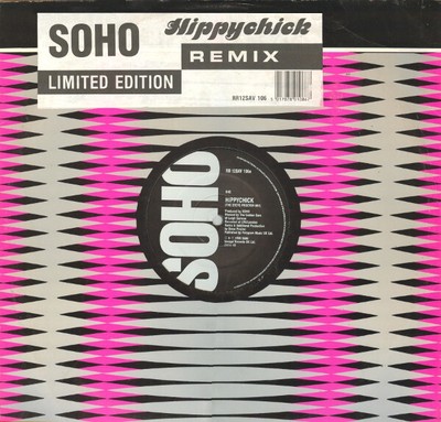 Soho - Hippychick (Remixes) - UK 12" Vinyl - 1990 - Savage | eBay