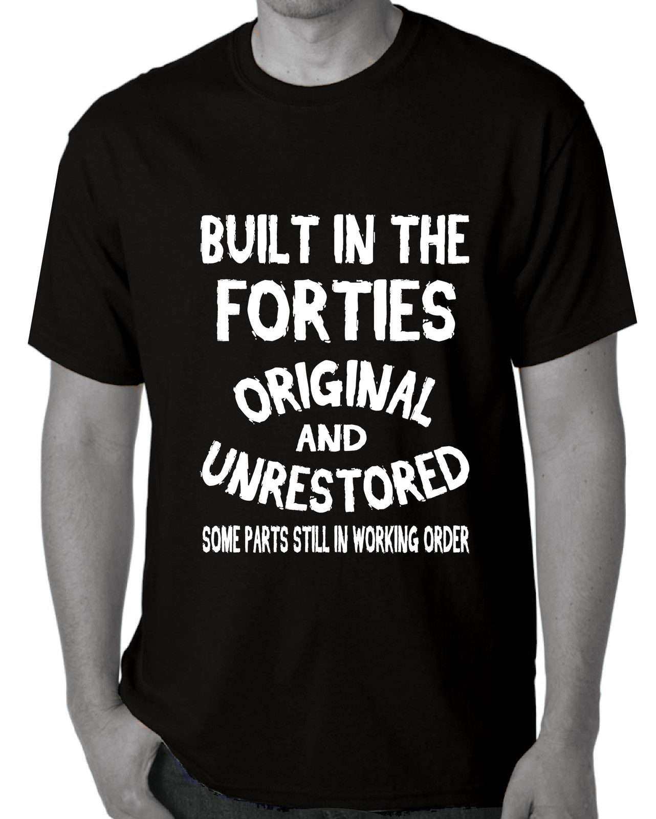 Birthday Built In The 40 s Forties Gift Funny T shirts 70th T Shirt birthday-built-in-the-40-s-forties-gift-funny-t-shirts-70th-t-shirt