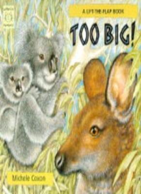 Too Big (Lift the Flap) By Michele Coxon | eBay