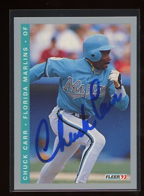 1993 FLEER CHUCK CARR Signed Card autograph auto RC astros MARLINS ...