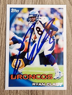 Ryan Clady Signed 2010 Topps Football Card #287 NFL Denver Broncos RAD ...