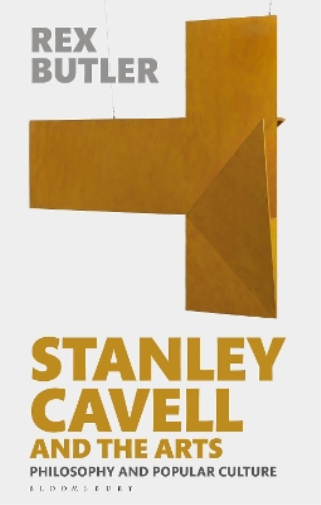 Rex Butler Stanley Cavell and the Arts (Paperback) 9781350008526 | eBay
